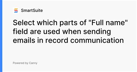 Select Which Parts Of Full Name Field Are Used When Sending Emails In