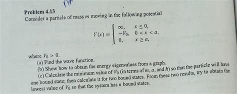 Solved Problem Consider A Particle Of Mass M Moving In Chegg