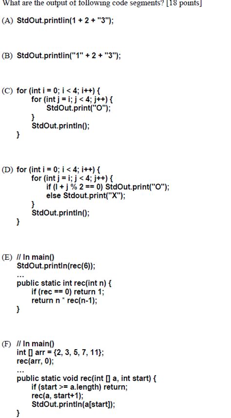 Solved What Are The Output Of Following Code Segments 18
