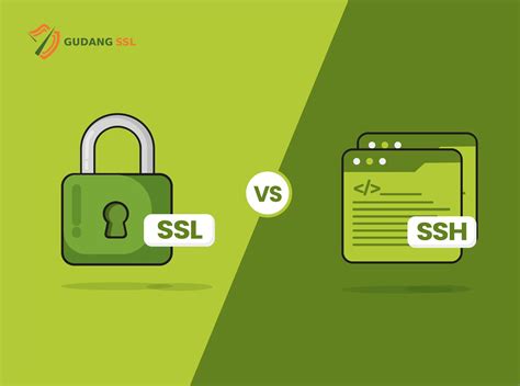 Apa Saja Perbedaan SSL Dan SSH