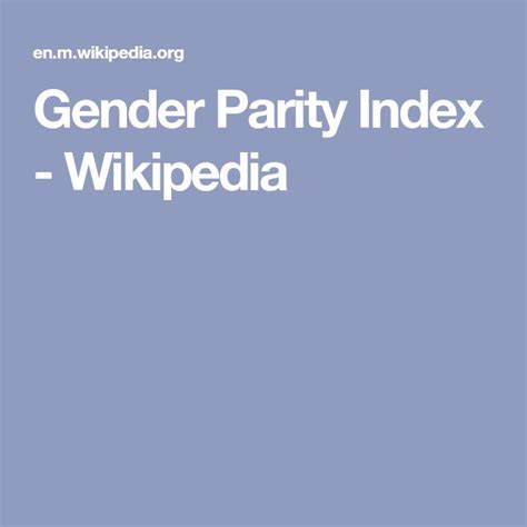 Gender Parity Index Wikipedia Gender Index Wikipedia Gender Parity Index Wikipedia Gender Index Wikipedia