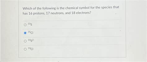 Solved Which Of The Following Is The Chemical Symbol For The