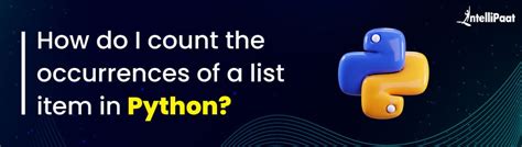 How To Count The Occurrences Of An Item In A List In Python