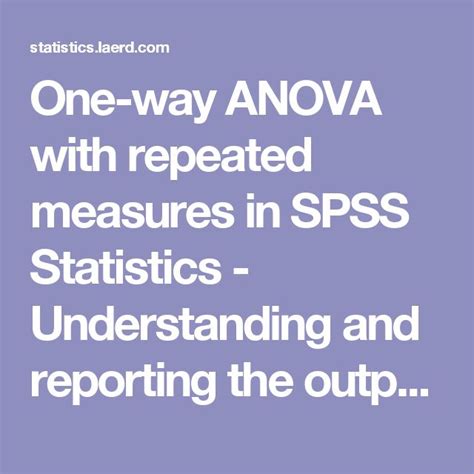 One Way Anova With Repeated Measures In Spss Statistics Understanding