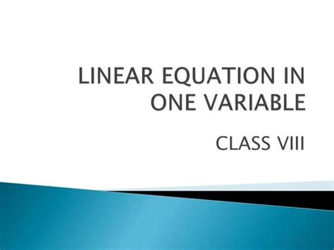 Linear Equtions With One Variable Pptx