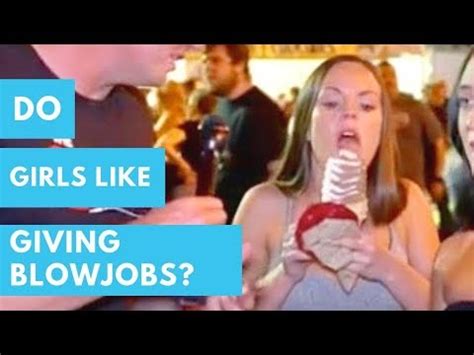 GIRLS LOVE THE POWER OF GIVING HEAD YouTube