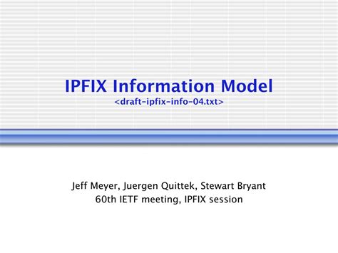 PPT IPFIX Information Model Updates And Challenges PowerPoint Presentation ID