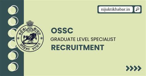 OSSC Graduate Level Specialist Recruitment Apply Online For Different Graduate Level