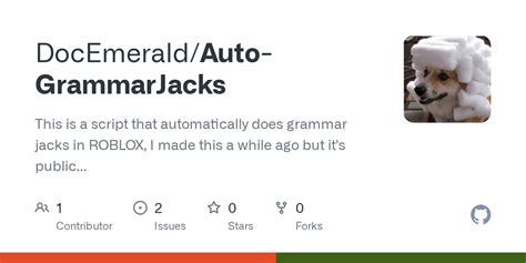 Github Docemeraldauto Grammarjacks This Is A Script That