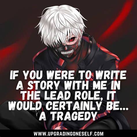 Top 20 Badass Quotes From Tokyo Ghoul Series For Motivation