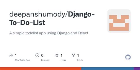 Github Deepanshumody Django To Do List A Simple Todolist App Using Django And React