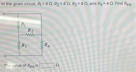 Solved Using Series Parallel Resistance Combination Fin