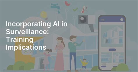 Incorporating Ai In Surveillance Training Implications