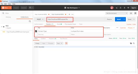 Postman Post请求上传文件postman 上传文件 Csdn博客
