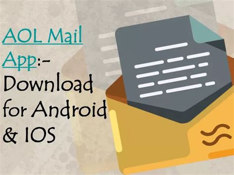 PPT AOL Mail App Download For Android IOS AOL Mail App For Android PowerPoint