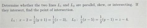 solved determine whether the two lines l1 and l2 are