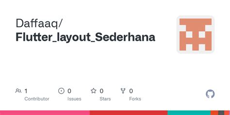 GitHub Daffaaq Flutter Layout Sederhana