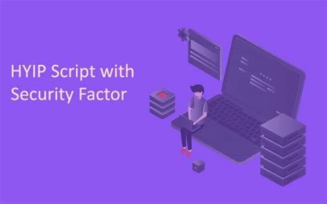 Hyip Script With Security Factors