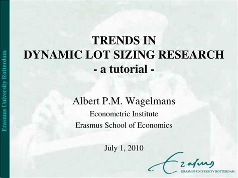 Ppt Trends In Dynamic Lot Sizing Research A Tutorial Powerpoint Presentation Id707315