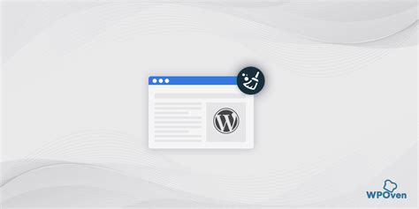How To Clear WordPress Cache On Your Website In