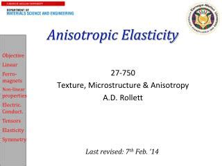 PPT Anisotropic Elasticity PowerPoint Presentation Free Download ID 1624743