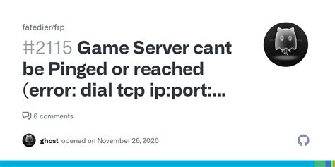 Game Server Cant Be Pinged Or Reached Error Dial Tcp Ipport Connect