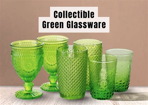 Collectible Green Glassware Display Worthy Patterns And Pieces