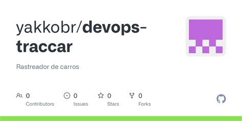 github yakkobr devops traccar rastreador de carros