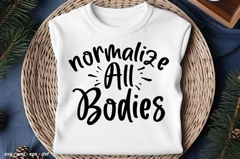 Normalize All Bodies Graphic By Creativemomenul022 · Creative Fabrica
