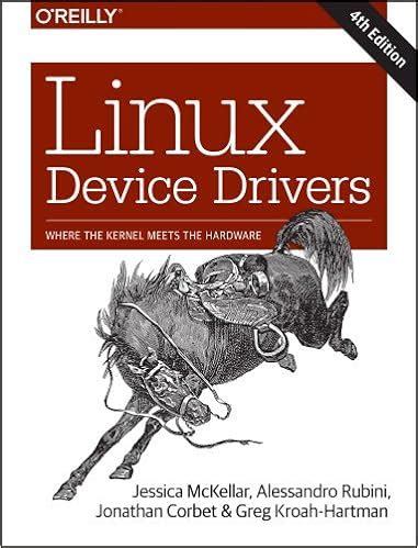 What Happened To Linux Device Drivers Th Edition R Linux