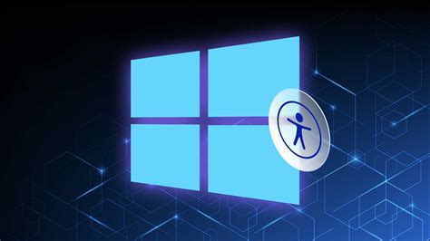 Windows Accessibility Features Explained Top 5