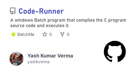 github yashkverma code runner a windows batch program that compiles the c program source code