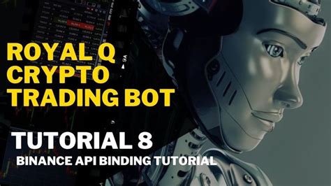 8 Binance Api Binding Tutorial Royal Q Automated Crypto Trading Bot