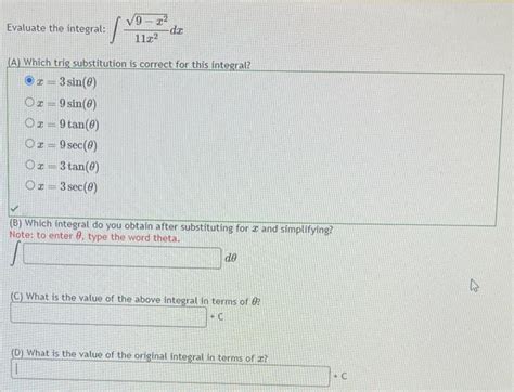 Solved Evaluate The Integral ∫11x29−x2dx A Which Trig