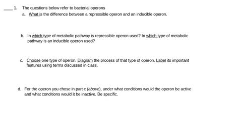 Solved The Questions Below Refer To Bacterial Operons What