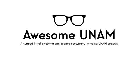 Github Unamfi Awesome Unam Octocat A Curated List Of Awesome