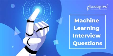 Top 25 Machine Learning Interview Questions 360digitmg