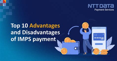 10 Top Advantages And Disadvantages Of IMPS Payment NTT DATA Payment