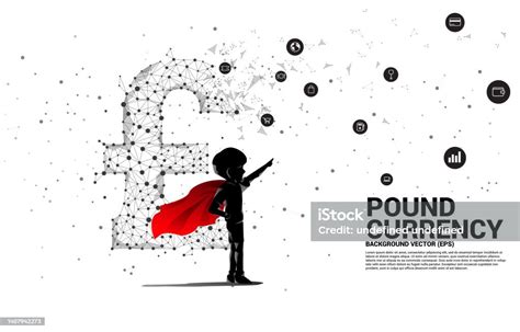슈퍼 히어로에있는 소년의 실루엣은 폴리곤 도트에서 돈 파운드 스털링 통화 아이콘과 연결 라인 영국 금융 네트워크 연결의 미래를위한 개념 가격에 대한 스톡 벡터 아트 및 기타