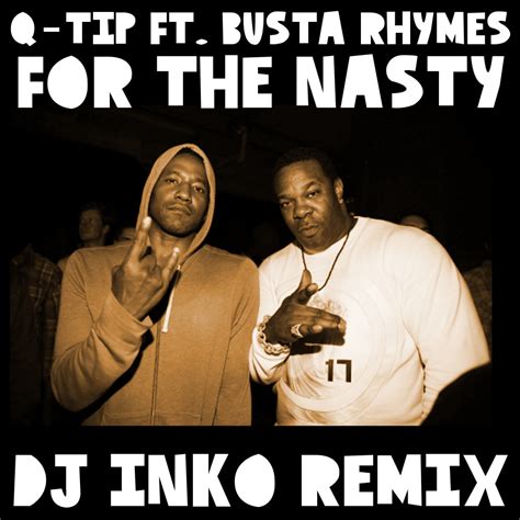 Busta Rhymes Q Tip