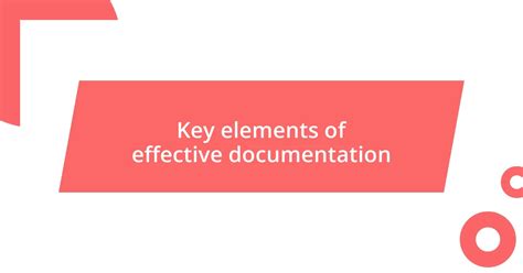 My Strategies For Successful Documentation Bellolove