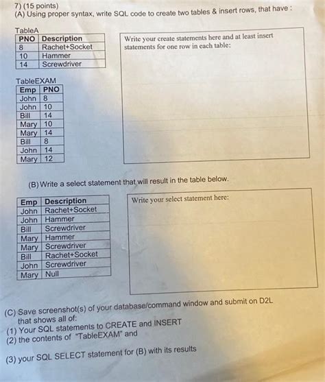 Solved 7 15 Points A Using Proper Syntax Write Sql
