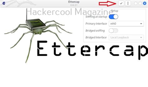 Beginners Guide To Ettercap Hackercool Magazine