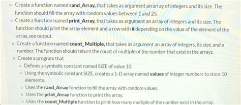 Solved • Create A Function Named Randarray That Takes As