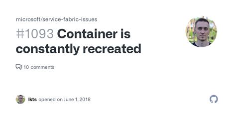 Container Is Constantly Recreated · Issue 1093 · Microsoftservice Fabric Issues · Github