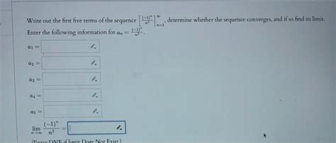 Solved Write Out The First Five Terms Of The Sequence Chegg