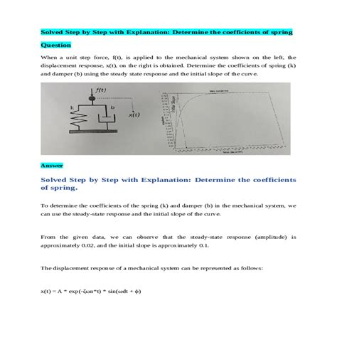 Need Determine The Natural Frequency And The Damped Frequency