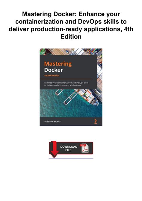 Pdf Mastering Docker Enhance Your Containerization And Devops Skills