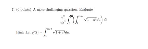 Solved 7 6 Points A More Challenging Question Evaluate