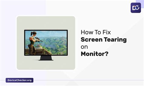How To Fix Screen Tearing On Monitor